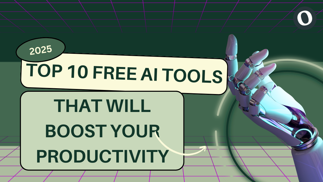 Top 10 AI Tools in 2025 That Will Boost Your Productivity (With Free ...